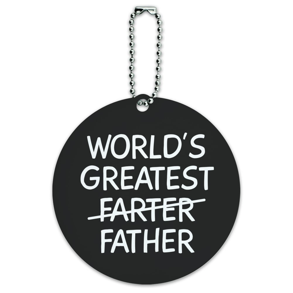 World's Great Farter Father Round Luggage ID Tag Card Suitcase Carry-On ...