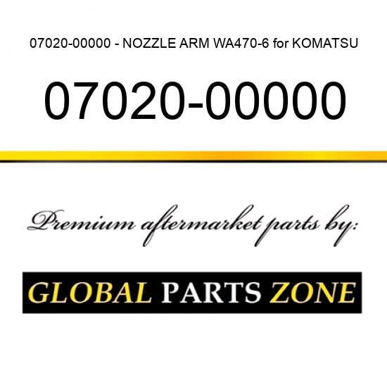07020-00000 - NOZZLE ARM WA470-6 for KOMATSU - Walmart.com