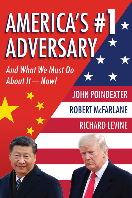 America's #1 Adversary : And What We Must Do about It - Now! (Paperback ...