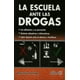 LA ESCUELA ANTE LAS DROGAS.: LAS ADICCIONES Y SU PREVENCION, ACCIONES ...