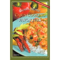 Down-Home Cajun Cooking Favorites: The Best Authentic Cajun Recipes ...