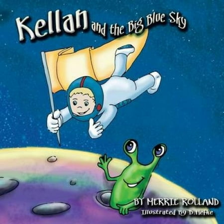 Kellan and the Big Blue Sky | Walmart Canada
