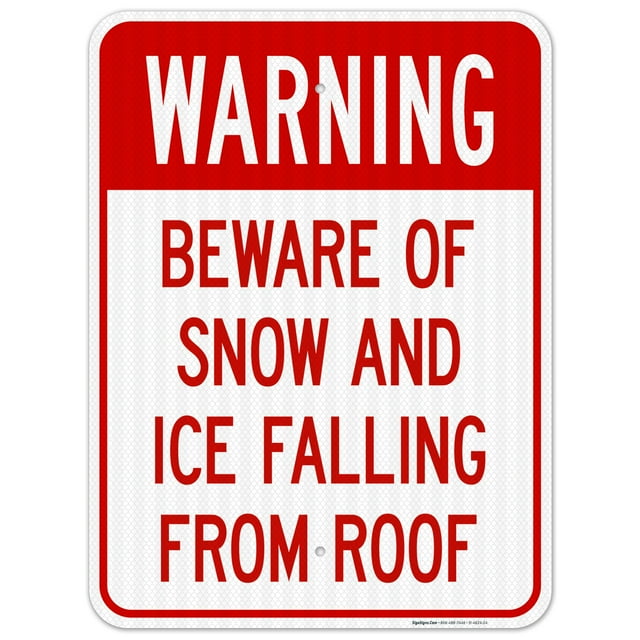 Beware Of Snow And Ice Falling From Roof Sign, OSHA Warning Sign ...