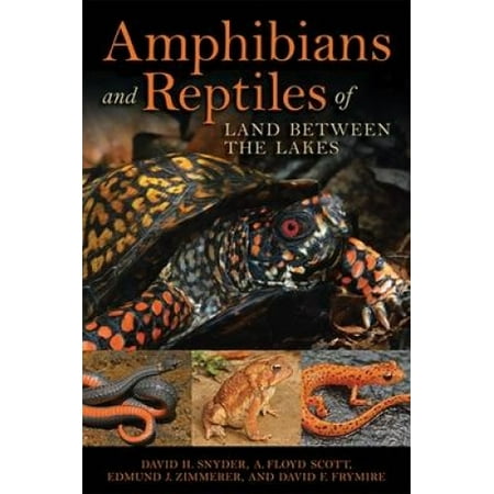 Amphibians and Reptiles of Land Between the Lakes | Walmart Canada