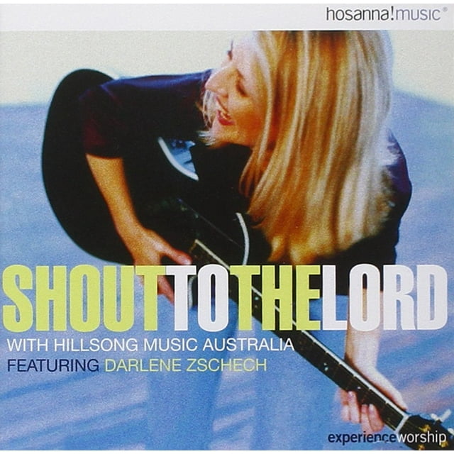 Hillsong Shout to the Lord CD - Walmart.com