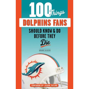 Perfection: The Inside Story of the 1972 Miami Dolphins' Perfect Season ...