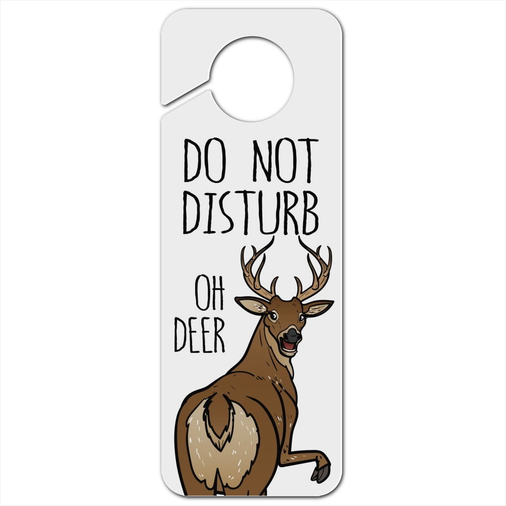 Oh Deer Butt Dear Funny Plastic Door Knob Hanger Sign - Walmart.com