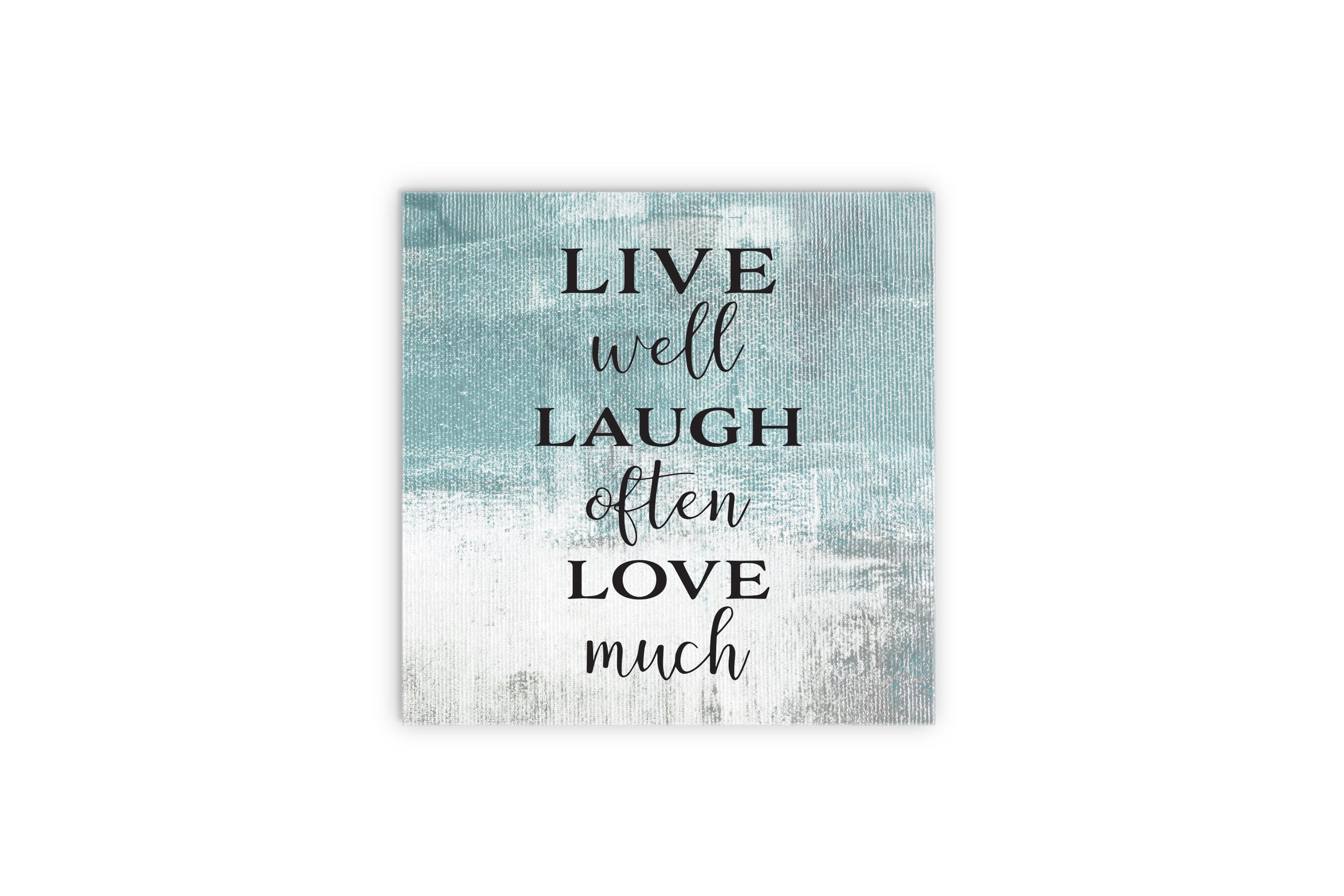 Live Well Laugh Often Love Much Wall Plaque