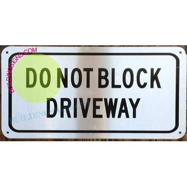 Do Not Block Driveway Sign - Walmart.com