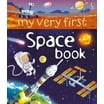 My First Books My Very First Space Book, (Board Book) - Walmart.com