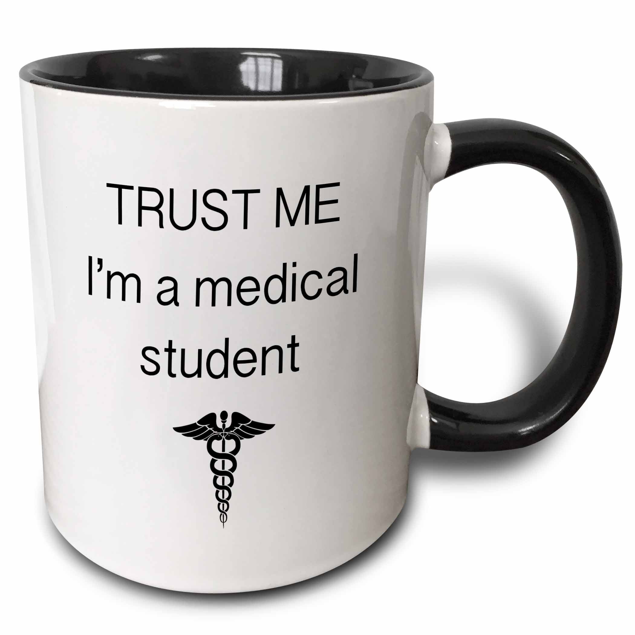 3dRose Trust me I’m a medical student - Two Tone Black Mug, 15-ounce ...