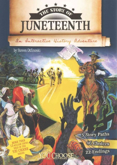 Pre-Owned Story of Juneteenth : An Interactive History Adventure ...
