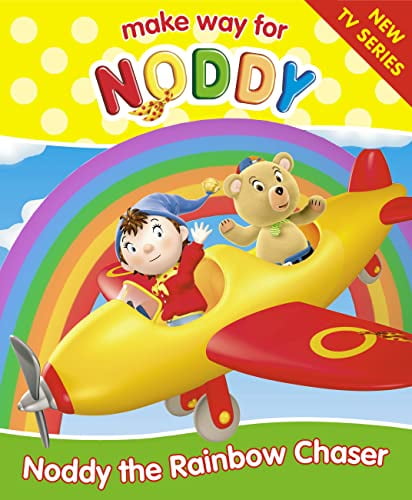 Pre-Owned Make Way for Noddy - Noddy and the Rainbow Chaser (Paperback) 0007156774 9780007156771 ...