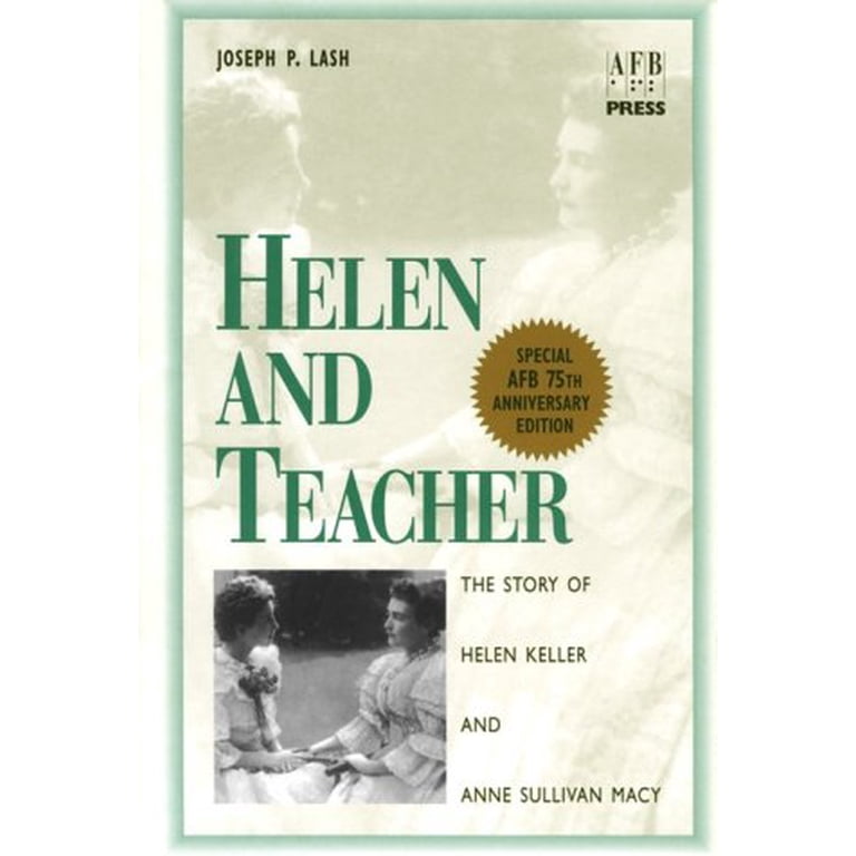 Anne Sullivan Macy Teacher