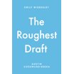 The Roughest Draft (Paperback) - Walmart.com
