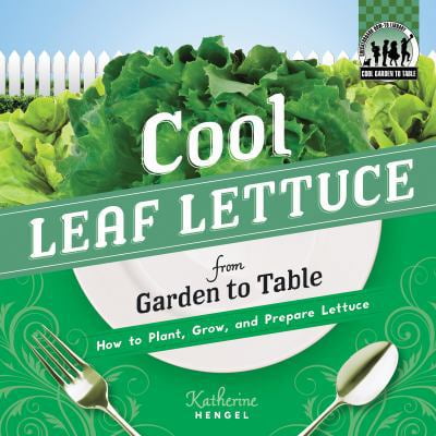 Pre-Owned Cool Leaf Lettuce from Garden to Table: How to Plant, Grow ...