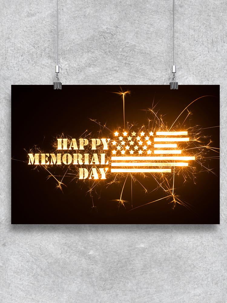 Memorial Day With Flag In Sparks Poster -Image by Shutterstock ...
