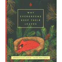 Why Evergreens Keep Their Leaves (Hardcover) - Walmart.com