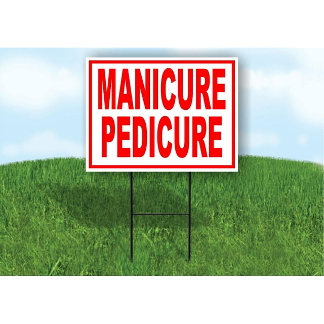 Work House Signs Double Sided Sign Manicure Pedicure RED Yard Sign Road ...