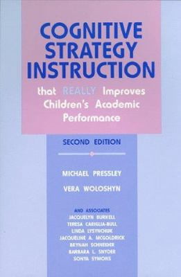 Pre-Owned Cognitive Strategy Instruction That Really Improves Children ...