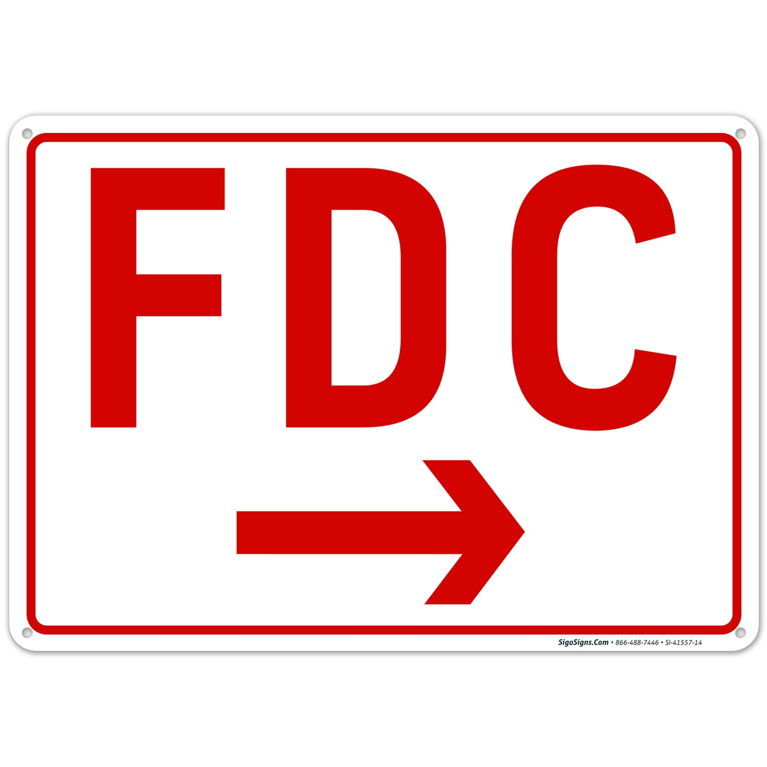 FDC Right Arrow Sign, 10x14 Aluminum - Walmart.com