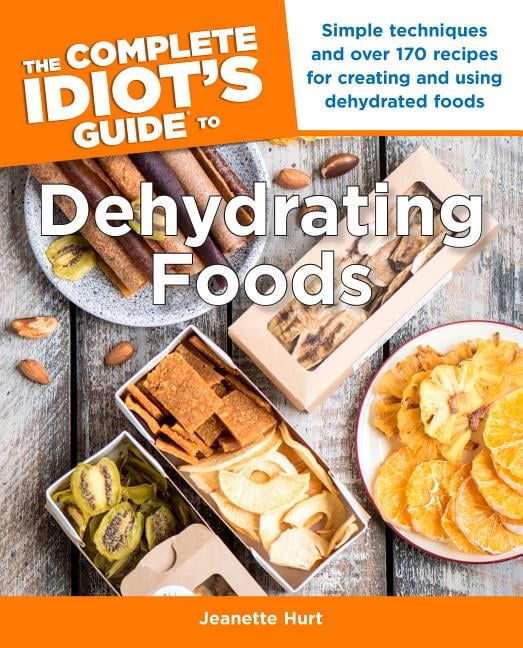 Complete Idiot's Guides (Lifestyle Paperback): The Complete Idiot's ... Complete Idiot's Guides (Lifestyle Paperback): The Complete Idiot's ...