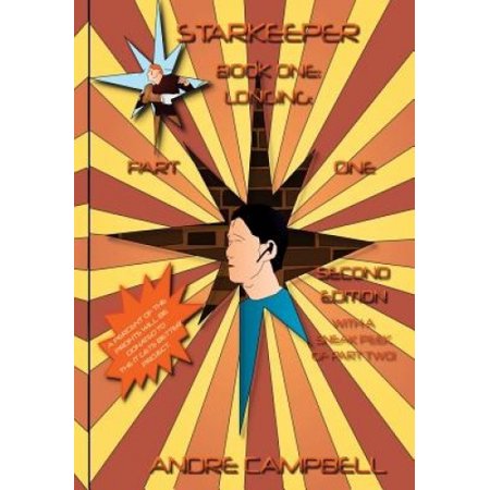 Starkeeper: Longing: Part One: (Second Edition) | Walmart Canada