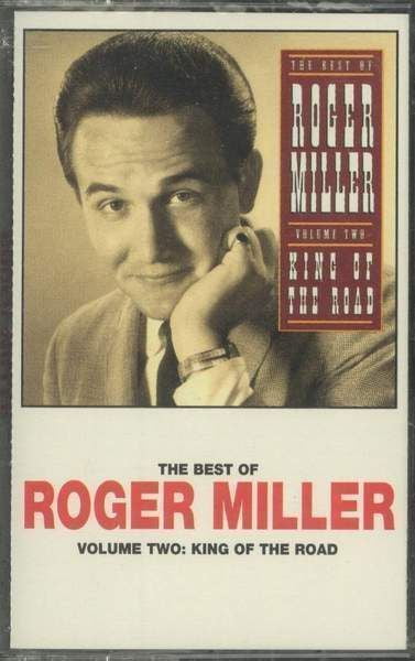 Roger Miller - The Best Of Roger Miller Volume Two: King Of The Road ...