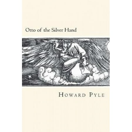 Otto of the Silver Hand | Walmart Canada