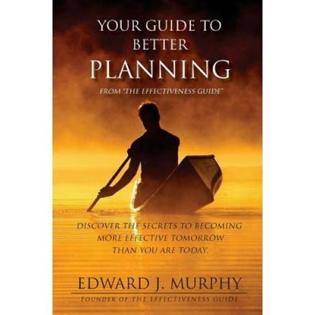 Your Guide to Better Planning: Discover the Secrets to Better Planning ...