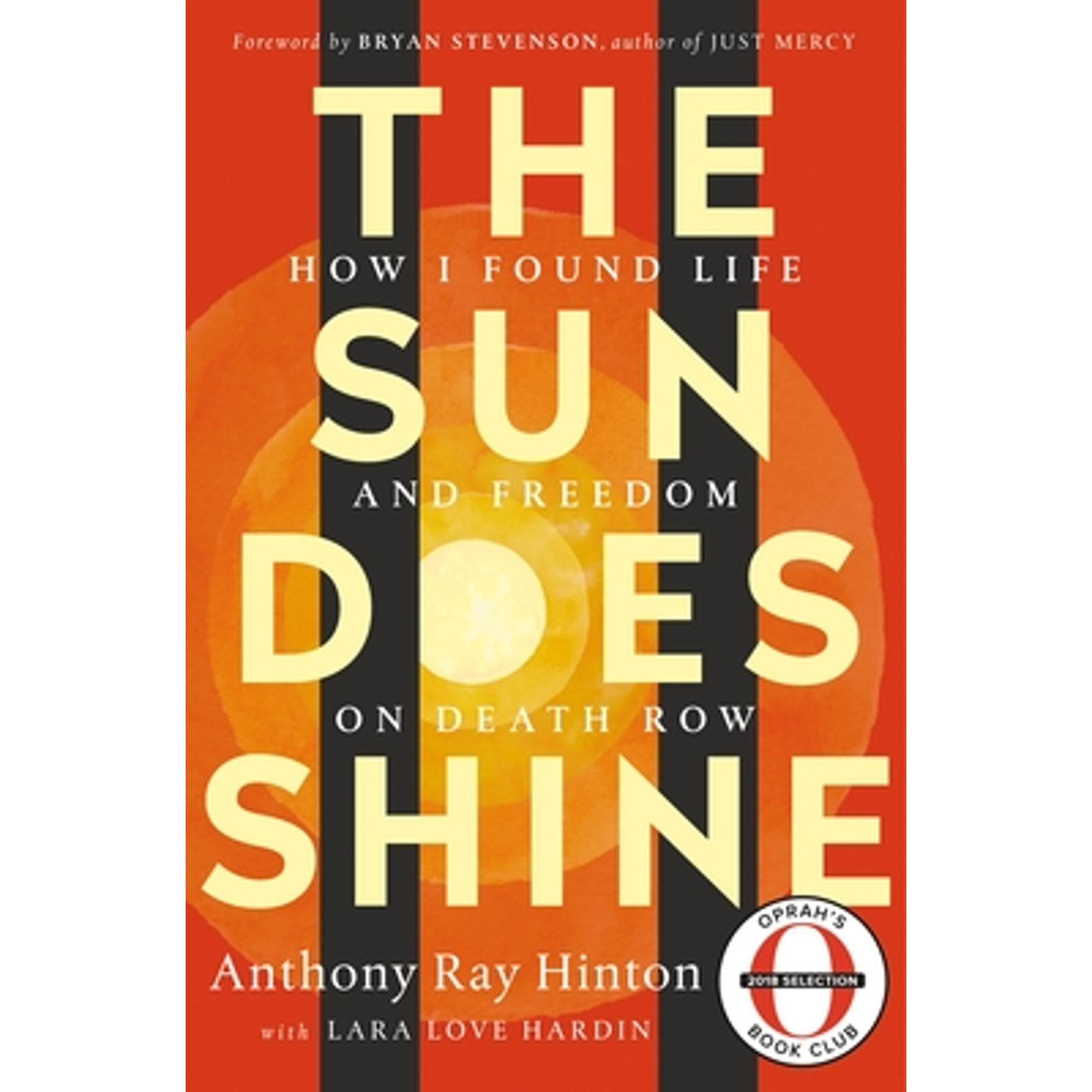 Pre-Owned The Sun Does Shine: How I Found Life and Freedom on Death Row ...