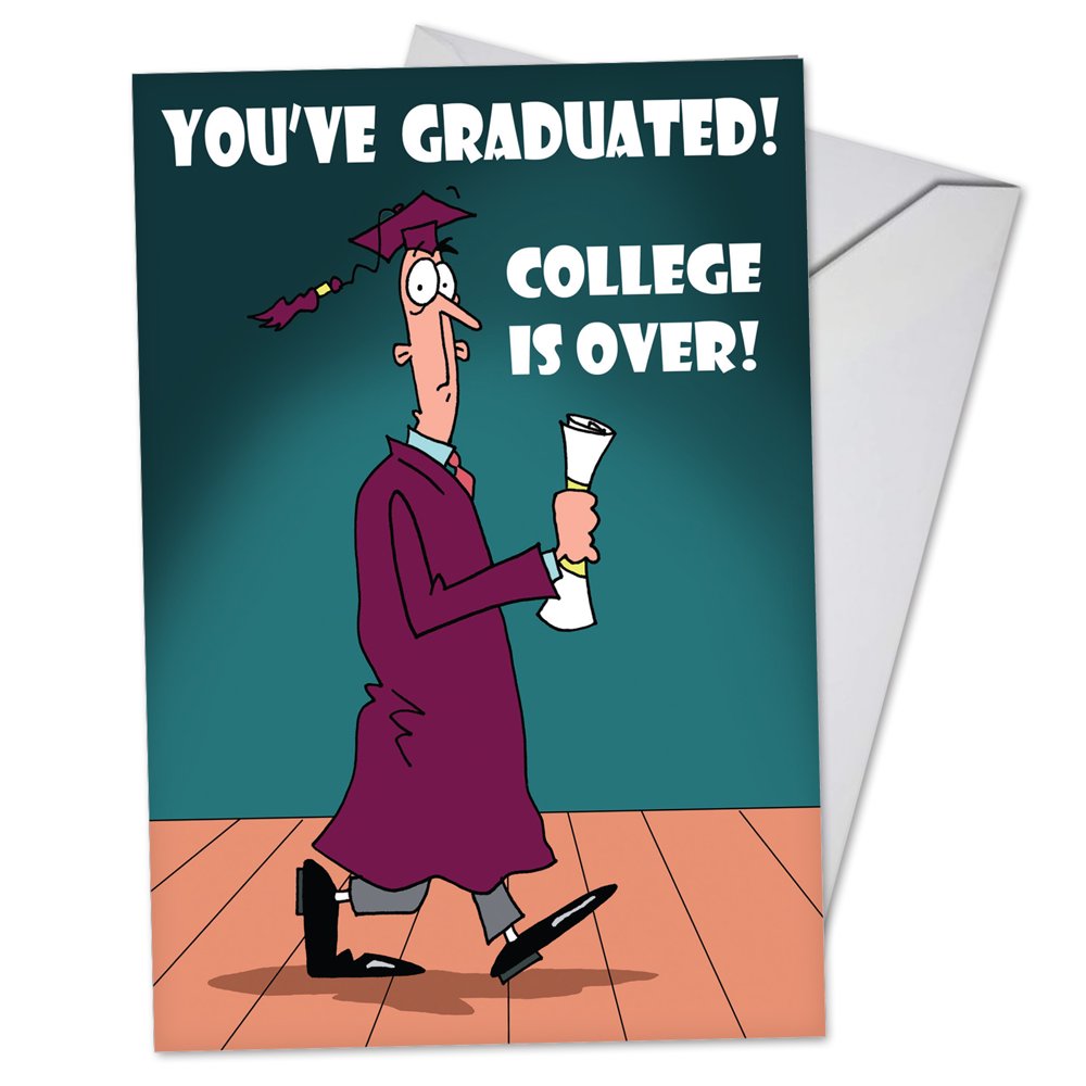 C3558GDG Funny Graduation Greeting Card 'College Is Over' with Envelope ...