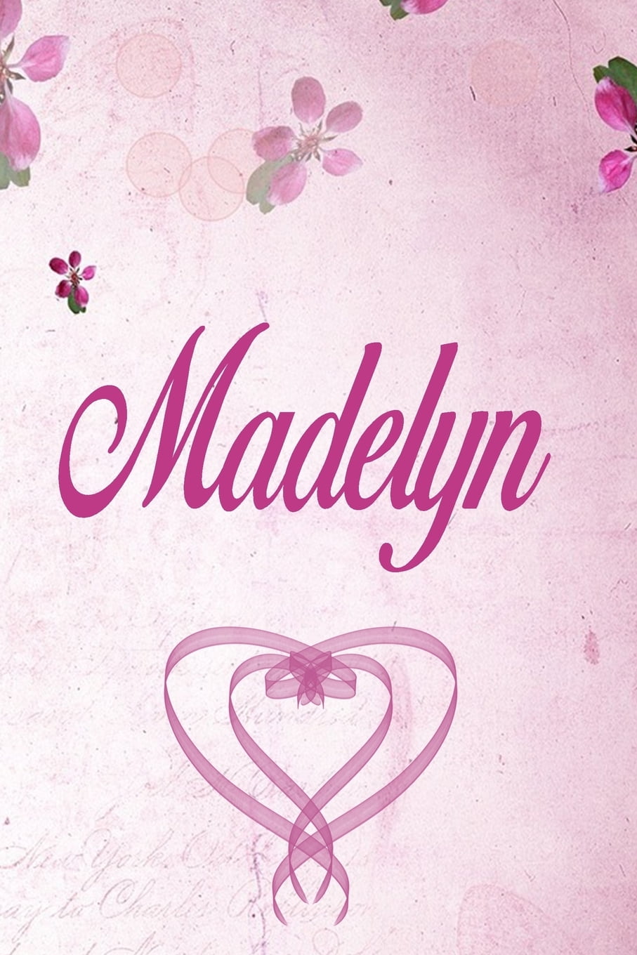 Madelyn : Personalized Name Notebook/Journal Gift For Women & Girls 100 ...