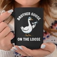 Brother Goose On The Loose Pun Meme Matching Family Coffee Mugs ...