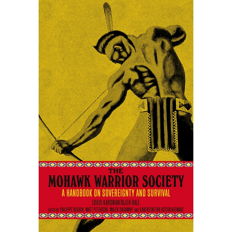 Mohawk Warrior Society | ppgbbe.intranet.biologia.ufrj.br