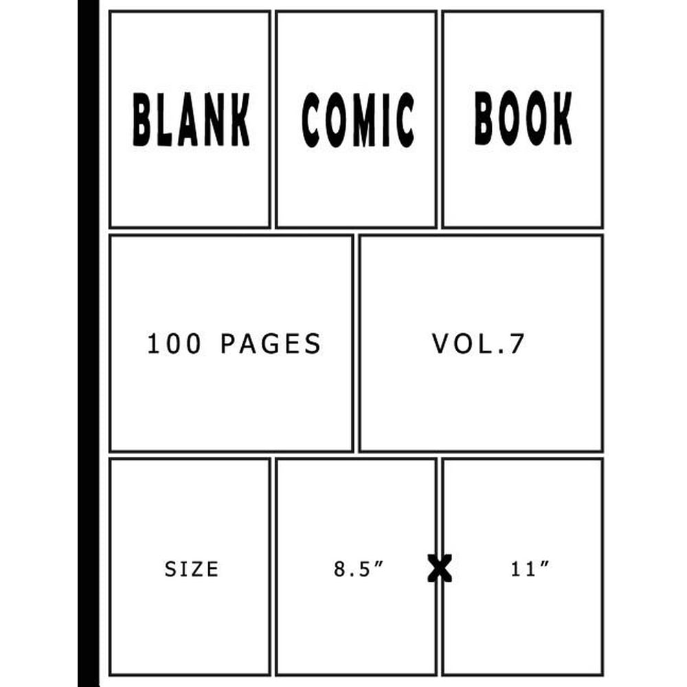 Blank Comic Book 100 Pages Size 8 5 X 11 Inches Volume 7 100 Pages blank-comic-book-100-pages-size-8-5-x-11-inches-volume-7-100-pages