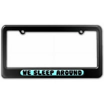 We Sleep Around, Camping License Plate Tag Frame, Multiple Colors ...