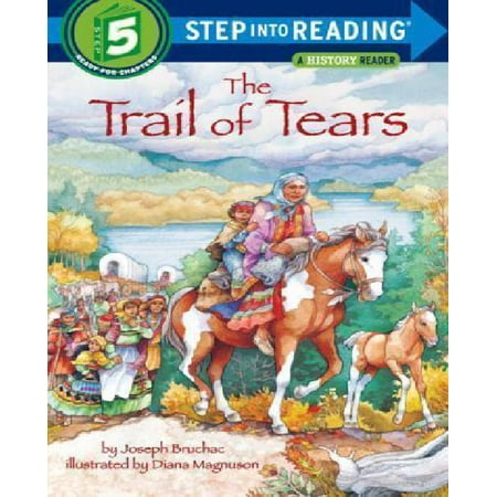 The Trail of Tears By Bruchac, Joseph/ Magnuson, Diana (ILT) | Walmart ...
