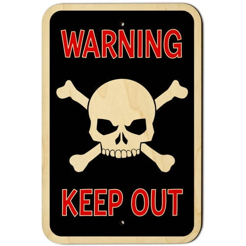 Warning Keep Out Skull and Crossbones Sign - Walmart.com