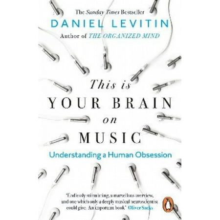 This is Your Brain on Music: Understanding a Human Obsession | Walmart ...