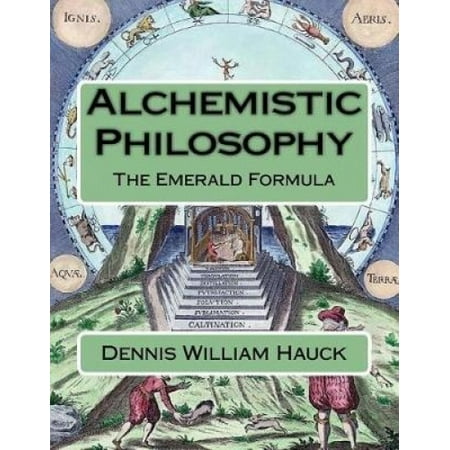 Alchemistic Philosophy: The Emerald Formula (Alchemy Study Program ...