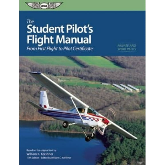 21st Century Flight Training: General Aviation Manual for Primary ...
