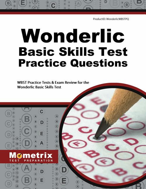 Wonderlic Basic Skills Test Practice Questions WBST Practice Tests 
