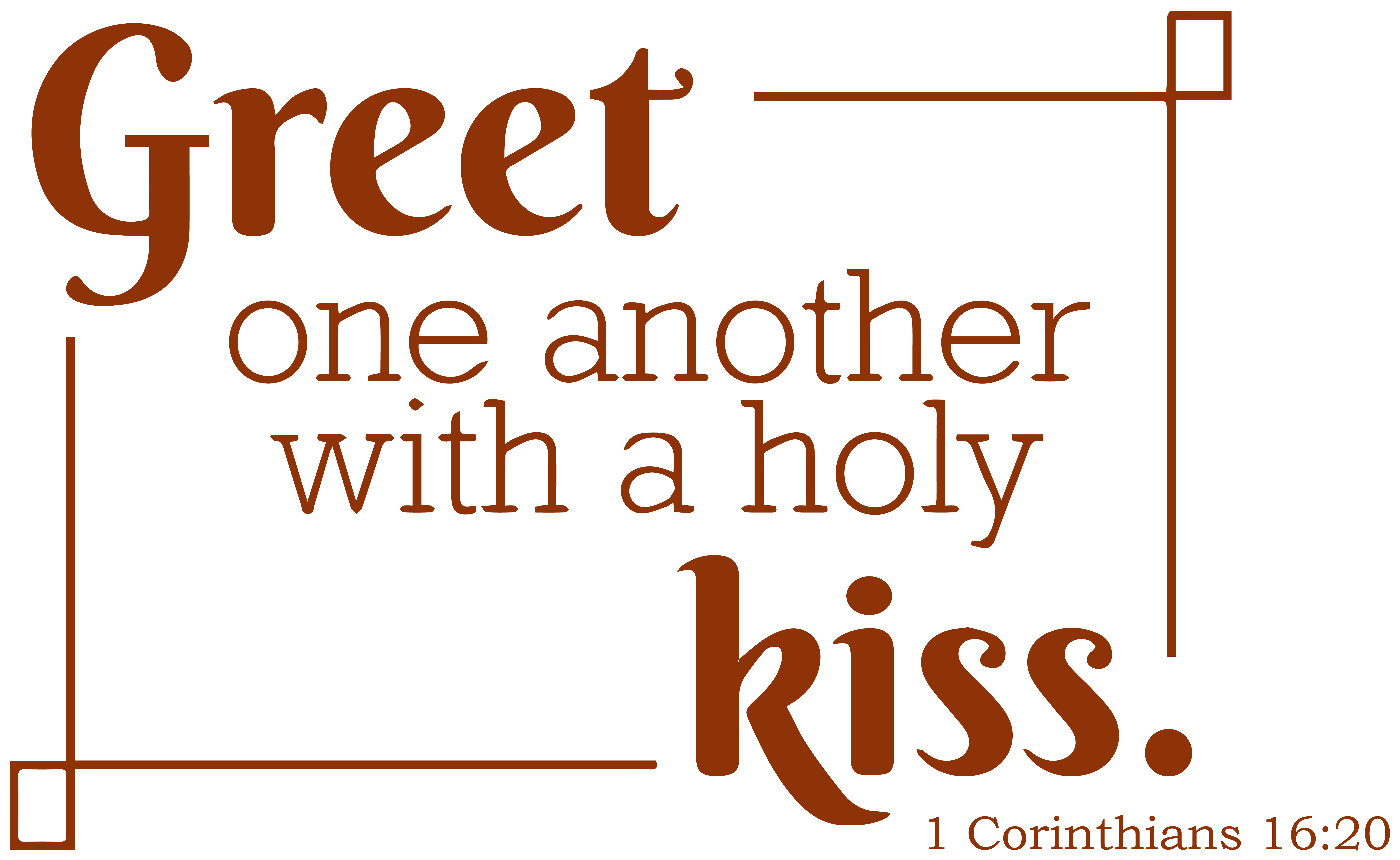1 Corinthians 16 20 Greet One Another With Vinyl Decal Sticker 1-corinthians-16-20-greet-one-another-with-vinyl-decal-sticker