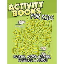 Activity Books for Kids (Mazes, Word Games, Puzzles & More!) (Paperback ...