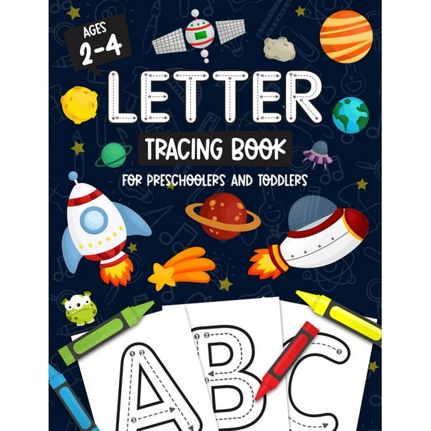 Letter Tracing Book for Preschoolers and Toddlers: Homeschool ...
