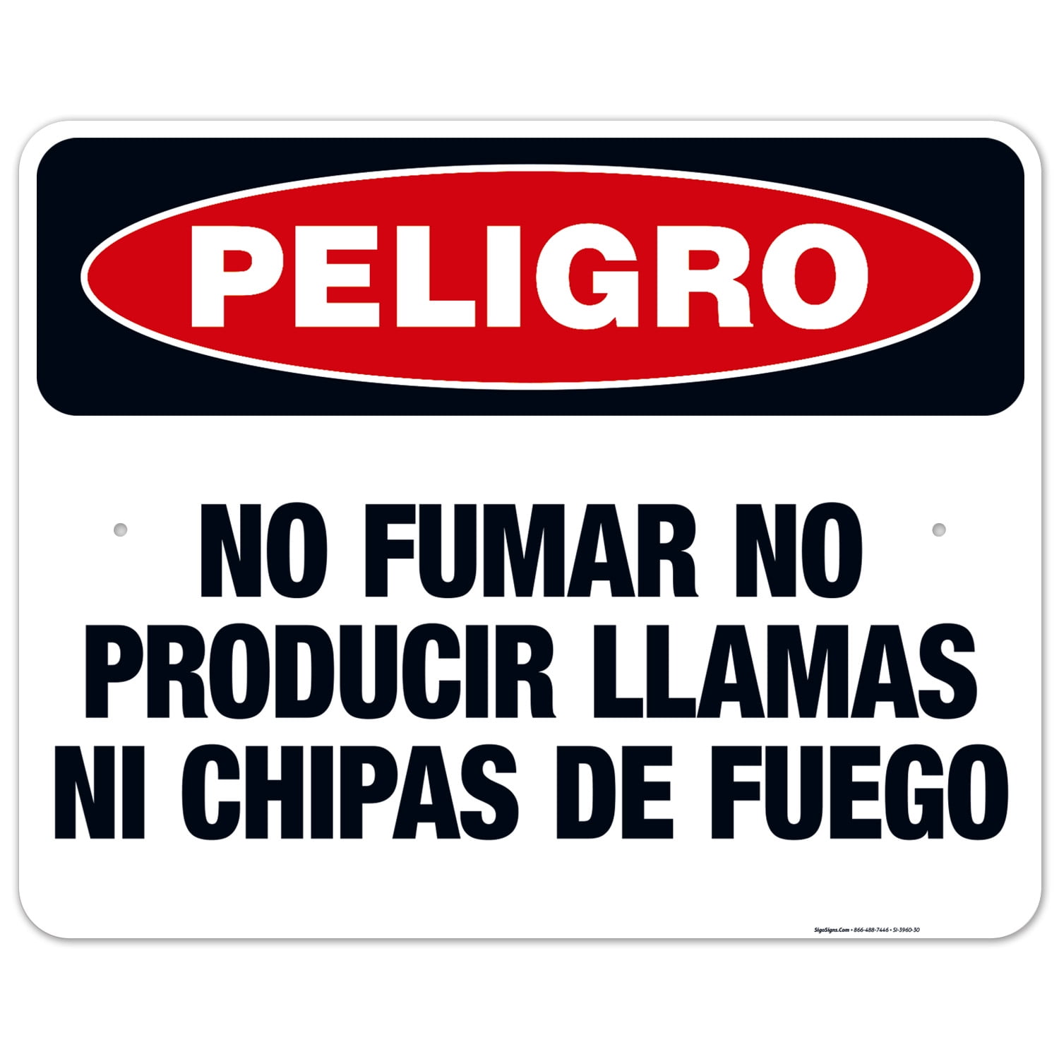 Danger No Fumar No Producir Llamas Ni Chipas De Fuego Sign, OSHA Danger ...