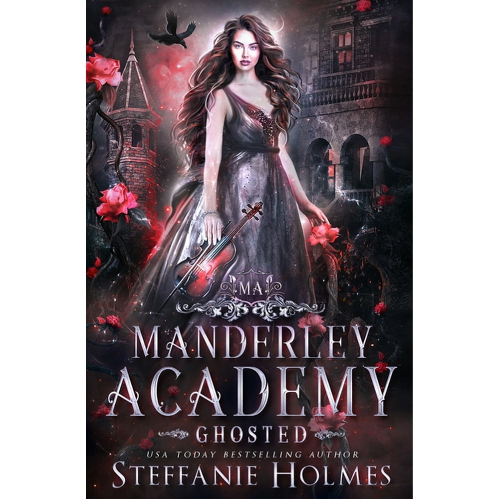 Manderley Academy Ghosted A Reverse Harem Paranormal Romance Series