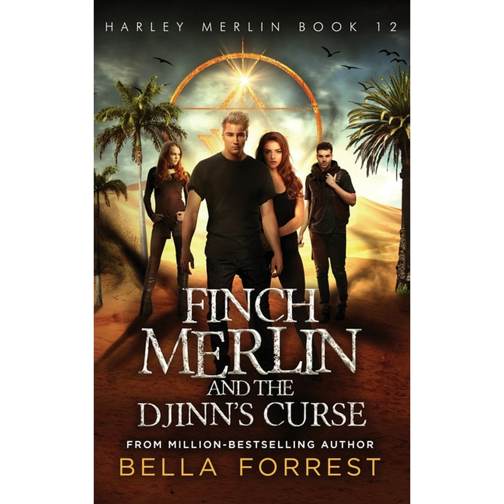 Harley Merlin 12 : Finch Merlin and the Djinn's Curse (Hardcover ...