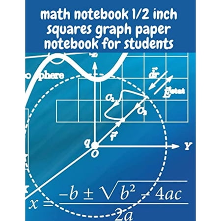 math notebook 1/2 inch squares graph paper notebook for students: Small ...